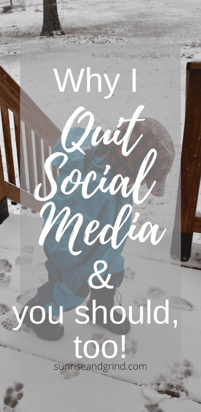 Why Quitting Social Media Is A Great Stay At Home Mom Move - sunrise ...