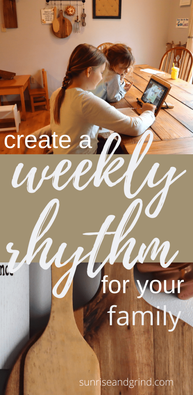 Creating a Weekly Rhythm For Your Family and Life - sunrise and grind